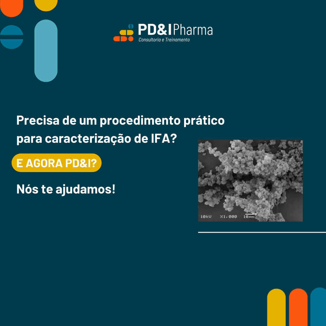Precisa de um procedimento prático para caracterização de IFA? - PD&I ...